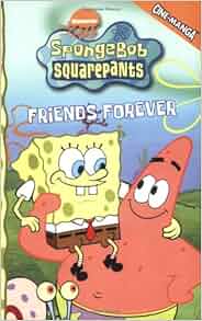 Amazon.com: SpongeBob SquarePants Friends Forever (Spongebob ...
