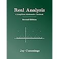 Real Analysis: A Long-Form Mathematics Textbook: Cummings, Jay ...