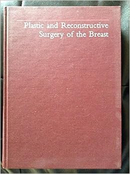 Buy Plastic and Reconstructive Surgery of the Breast Book Online at Low ...