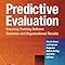 Predictive Evaluation: Ensuring Training Delivers Business and ...