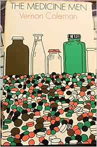 The medicine men: Coleman, Vernon: Amazon.com: Books