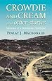 Crowdie And Cream And Other Stories: Memoirs of a Hebridean Childhood ...