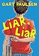 Liar, Liar: The Theory, Practice and Destructive Properties of ...