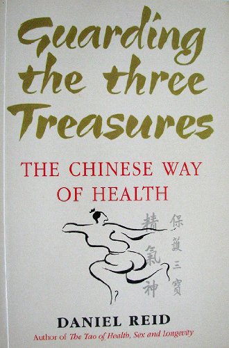 Guarding the Three Treasures: Reid, Daniel P.: 9780671711467: Amazon ...