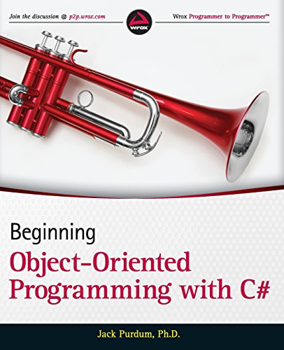 Beginning Object-Oriented Programming with C#: Purdum, Jack: 9781118336922: Amazon.com: Books