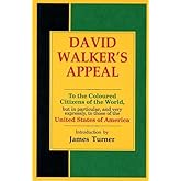 Amazon.com: David Walker’s Appeal to the Coloured Citizens of the World ...