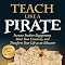 Teach Like a PIRATE: Increase Student Engagement, Boost Your Creativity ...