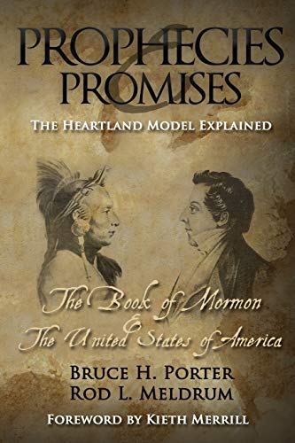 Prophecies and Promises: The Book of Mormon and the United States of ...