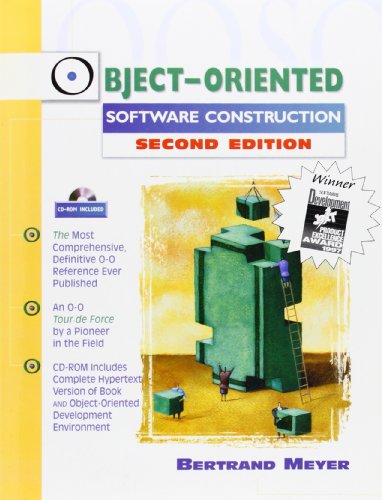 Object-Oriented Software Construction (Book/CD-ROM) (2nd Edition ...