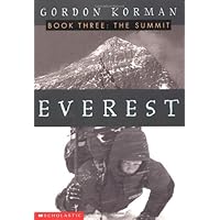 Everest, Book 3: The Summit: Korman, Gordon: 9780439411370: Amazon.com ...