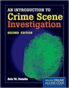 Amazon.com: An Introduction to Crime Scene Investigation: 9781284048179 ...