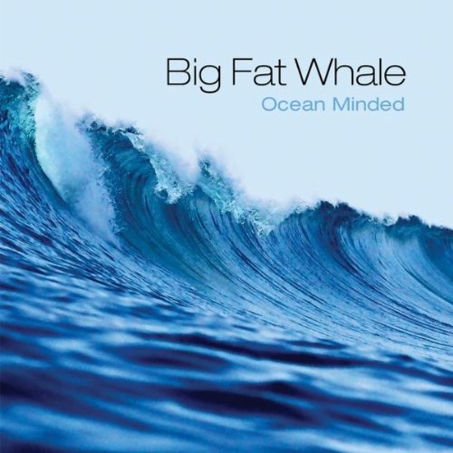 Big Fat Whale - Ocean Minded - Amazon.com Music