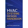 HVAC Systems Design Handbook, Fifth Edition: Haines, Roger W., Myers ...
