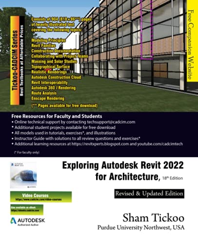 Exploring Autodesk Revit 2022 for Architecture, 18th Edition: Prof. Sham Tickoo Purdue Univ. and ...