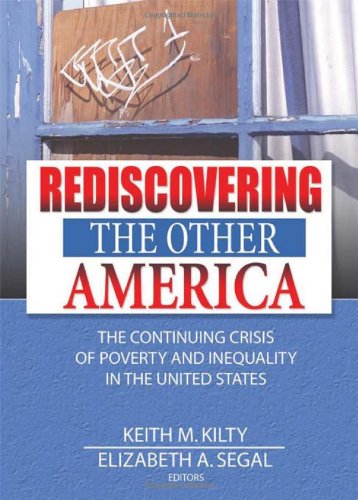 Rediscovering the Other America: The Continuing Crisis of Poverty and ...