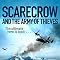 Scarecrow and the Army of Thieves: Amazon.co.uk: Matthew Reilly ...