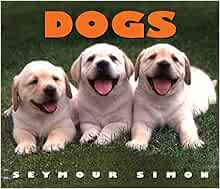 Dogs: Simon, Seymour: 9780060289423: Amazon.com: Books