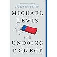 Amazon.com: The Undoing Project: A Friendship That Changed Our Minds ...