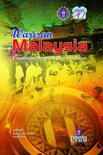 Buy WARISAN MALAYSIA: CERAKINAN SEJARAH DAN BUDAYA (HERITAGE OF ...