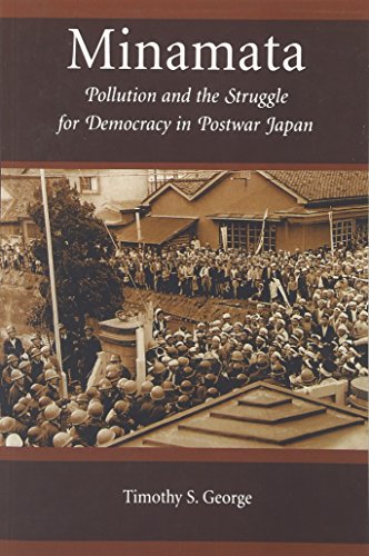 Minamata: Pollution and the Struggle for Democracy in Postwar Japan ...