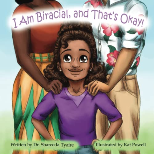 I Am Biracial and That's Okay (It's Going to be Okay!): Cephas, Dr ...