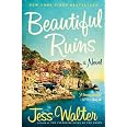 Amazon.com: Beautiful Ruins: A Novel: 9780061928123: Walter, Jess: Books