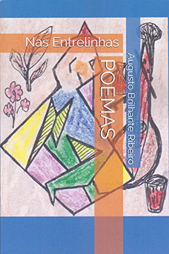 POEMAS: Nas Entrelinhas - eBook, Resumo, Ler Online e PDF - por Brilhante Ribeiro, Augusto