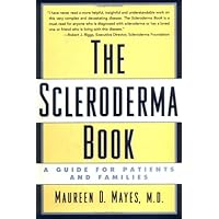 The Scleroderma Book: A Guide for Patients and Families: 9780195169409 ...