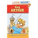 King Arthur ( A Marc Brown Arthur Chapter Book 13): Marc Brown ...