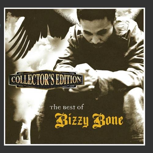Bizzy Bone, Bone Thugs-N-Harmony - The Best of Bizzy Bone (Collector's ...