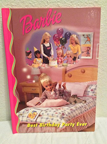 Barbie: Best birthday party ever (Barbie & friends book club): Jordan ...