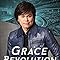 Grace Revolution: Experience the Power to Live Above Defeat: Joseph ...