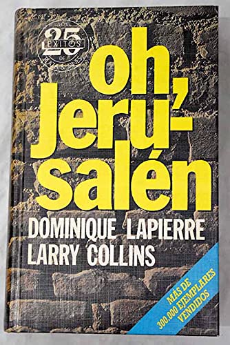 Oh, Jerusalem: Lapierre, Dominique, Collins, Larry: 9788401812675 ...