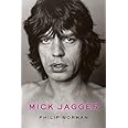 Mick Jagger: Norman, Philip: Amazon.com: Books