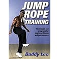 Jump Rope Training: Buddy Lee: 9780736041515: Amazon.com: Books