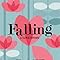 Falling: Amazon.co.uk: Jane Green: 9781447288510: Books
