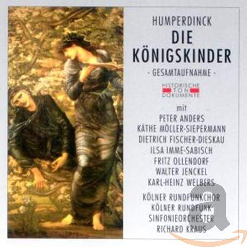 Die Königskinder - K?Lner Rundfunkchor, K?Lner Run, Humperdinck, Engelbert: Amazon.de: Musik