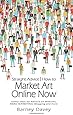 How to Sell Your Art Online: Live a Successful Creative Life on Your ...
