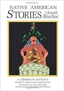 Native American Stories (Myths and Legends): Michael J. Caduto, Joseph ...