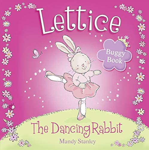 Lettice – The Dancing Rabbit Buggy Book : Stanley, Mandy, Stanley ...
