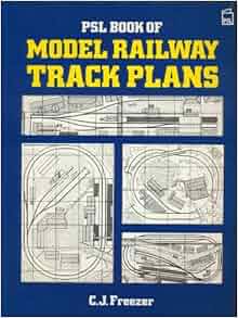 Book of Model Railway Track Plans: C.J. Freezer: 9780850599053: Amazon ...