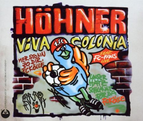 Viva Colonia (1.Fc Köln - Höhner: Amazon.de: Musik