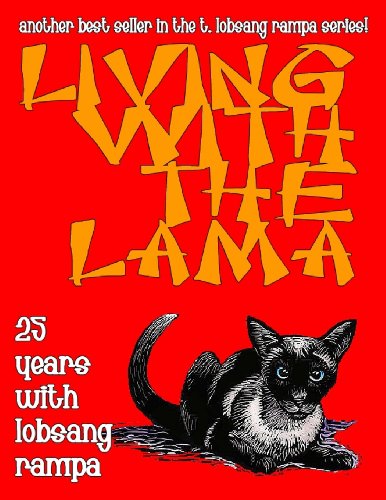 Living With The Lama: Rampa, T. Lobsang: 9781892062390: Amazon.com: Books
