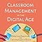 Amazon.com: Classroom Management in the Digital Age: Effective ...