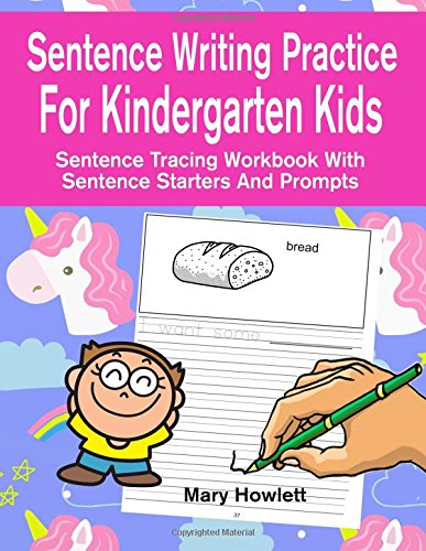 Sentence Writing Practice For Kindergarten Kids: Sentence Tracing ...
