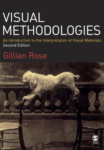 Visual Methodologies: An Introduction to the Interpretation of Visual ...
