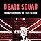 Death Squad: The Anthropology of State Terror (The Ethnography of ...