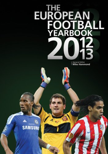 The UEFA European Football Yearbook 2012-13: Mike Hammond ...