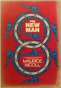 The New Man: An Interpretation of Some Parables and Miracles of Christ ...
