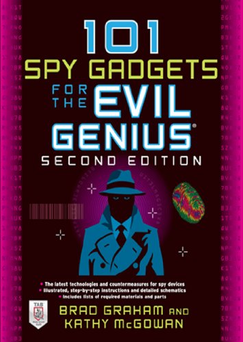 101 Spy Gadgets for the Evil Genius 2/E, Graham, Brad, eBook - Amazon.com